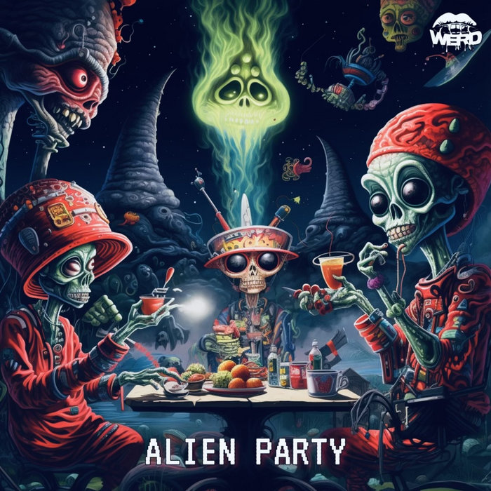 Alien Party | WerD