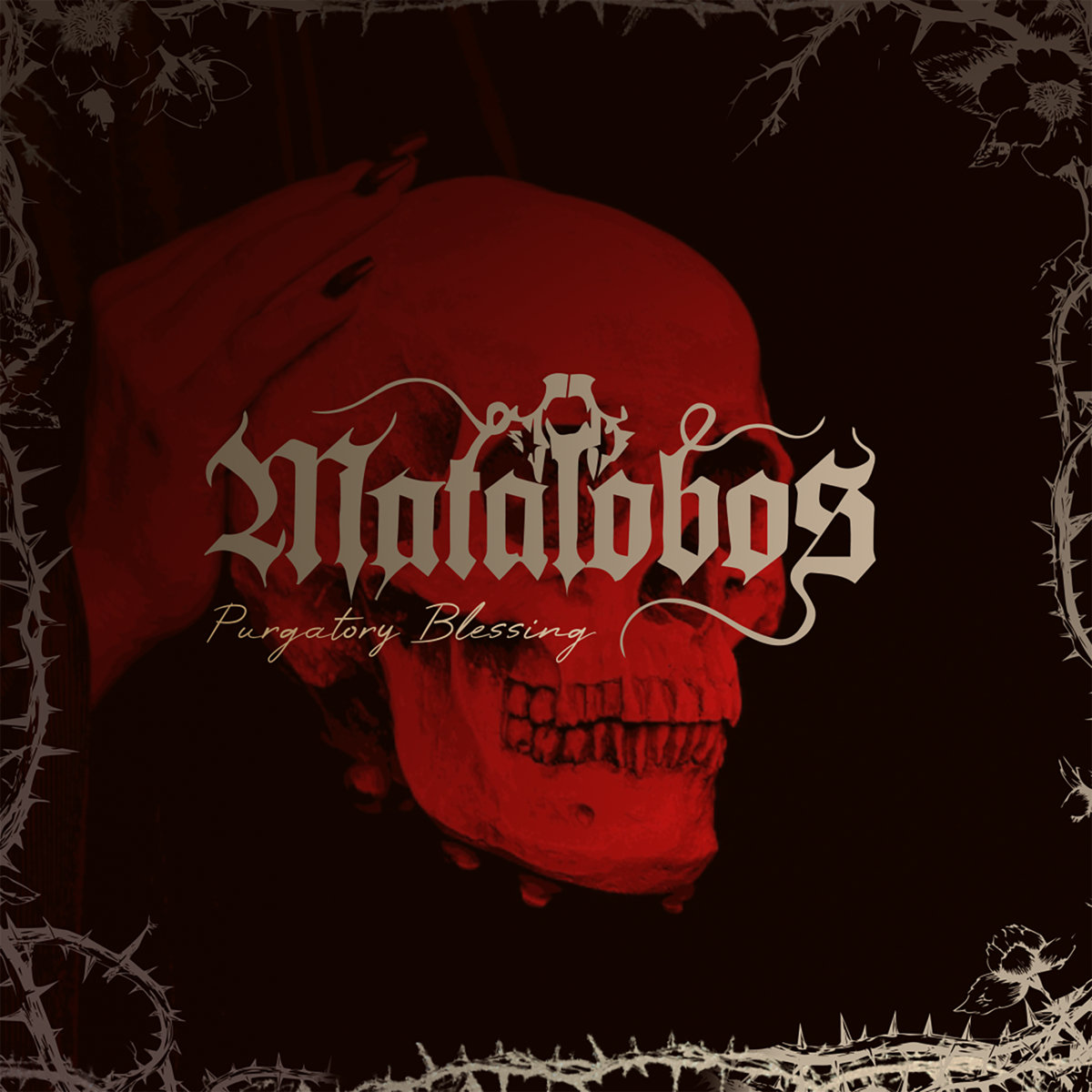 Purgatory Blessing (single) | Matalobos