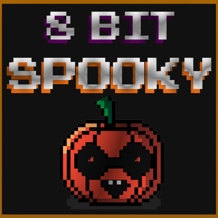 8 Bit Spooky | HeatleyBros | Free Video Game Music - HeatleyBros