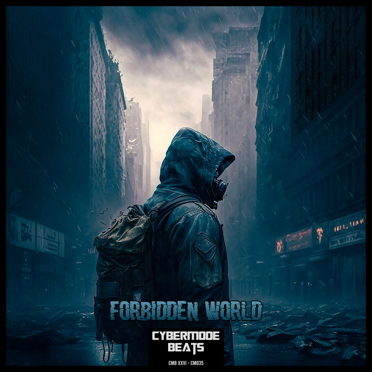 Forbidden World | Cybermode Beats | cybermode
