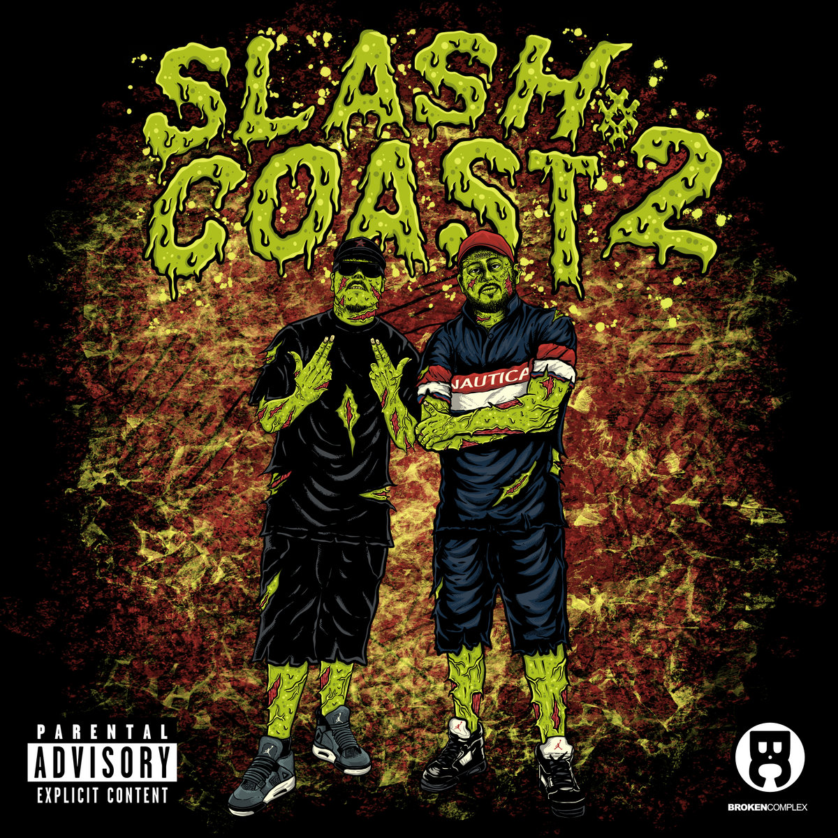 Slash Coast 2 | Johnny Slash & Coast LoCastro | Broken Complex