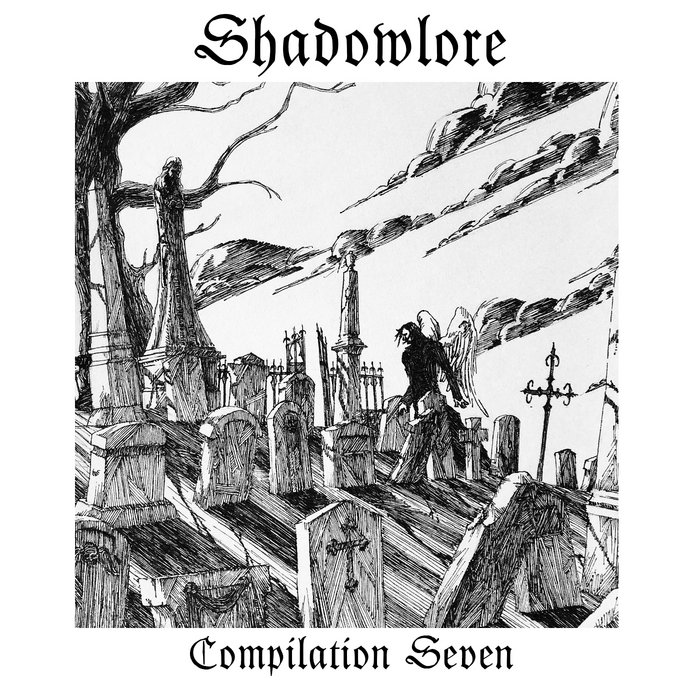 Shadowlore Compilation Seven | Shadowlore Compilations