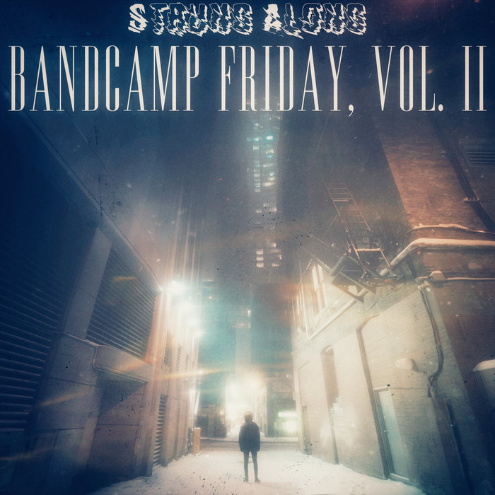 Bandcamp Friday, vol. II | Strung Along