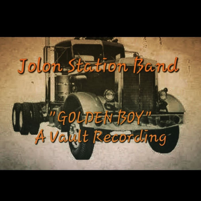 Golden Boy | Jolon Station Band