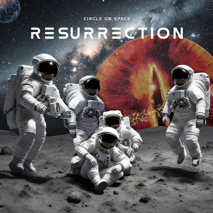Resurrection | Circle On Space