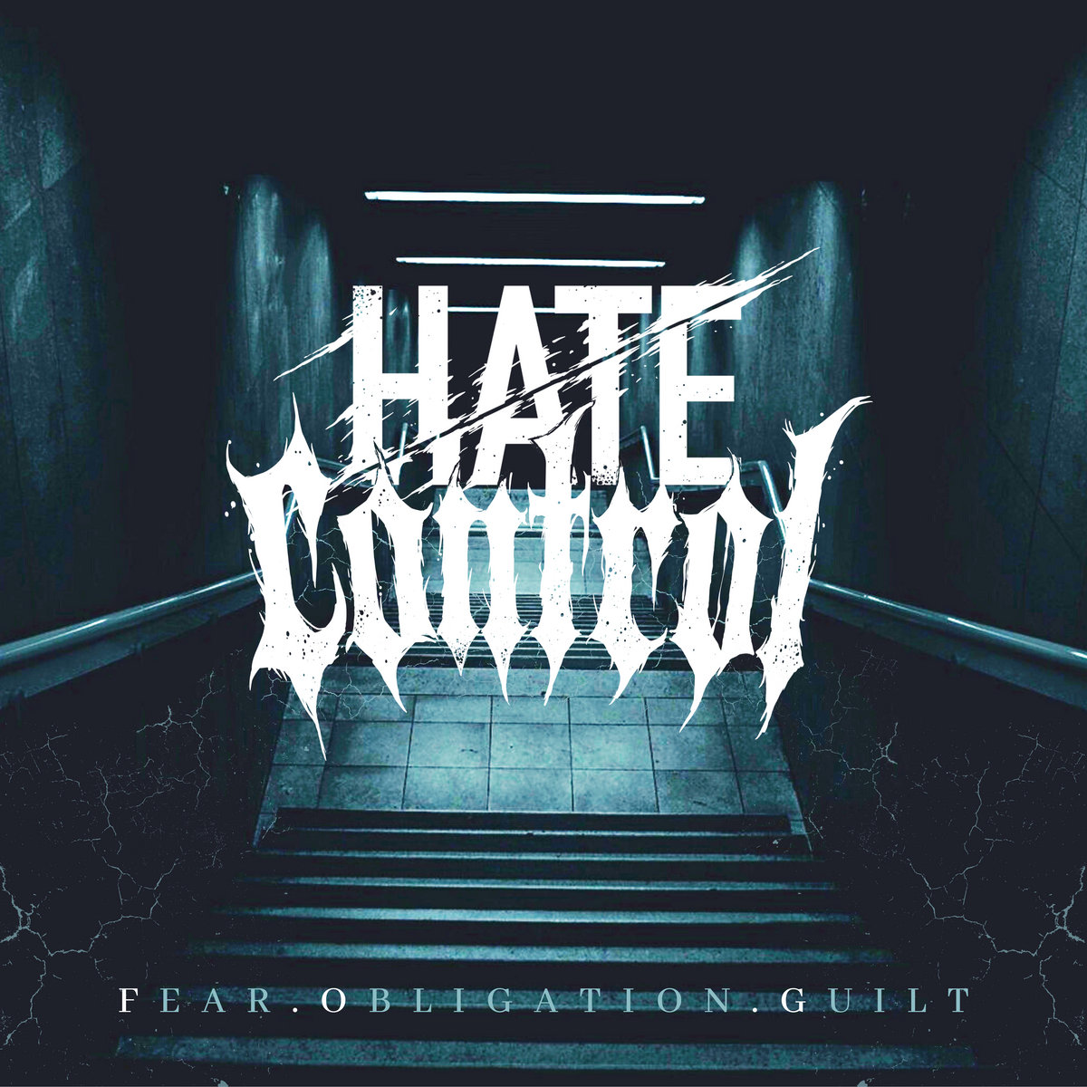 Fear.Obligation.Guilt | Hate Control