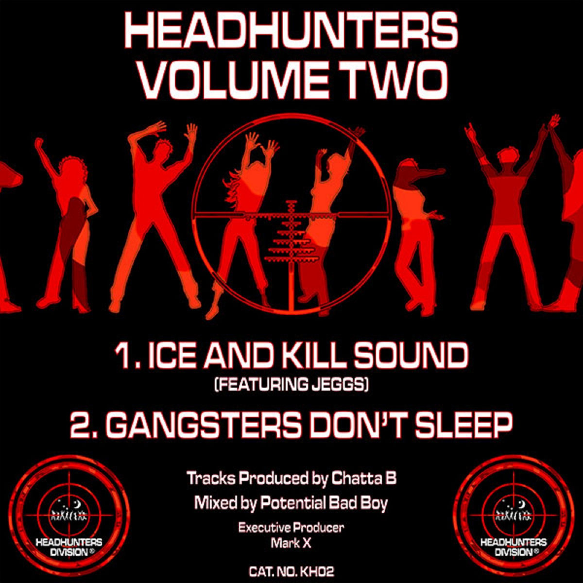 Potential Bad Boy, Chatter B ‎- Headhunters Volume Two | Potential Bad ...