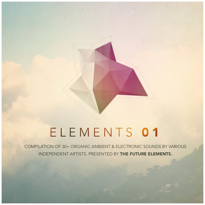 Elements 1 | Various Artists | The Future Elements