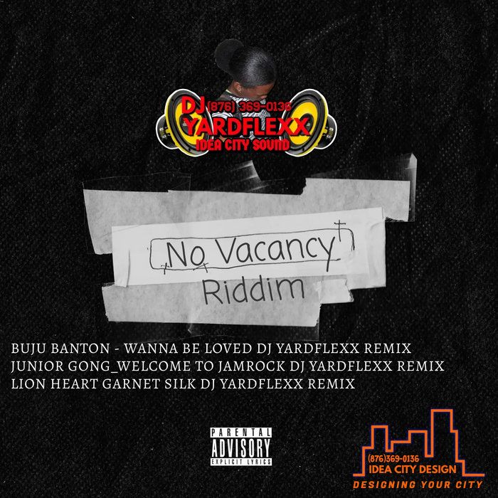 NO VACANCY RIDDIM | IDEA CITY MUSIC