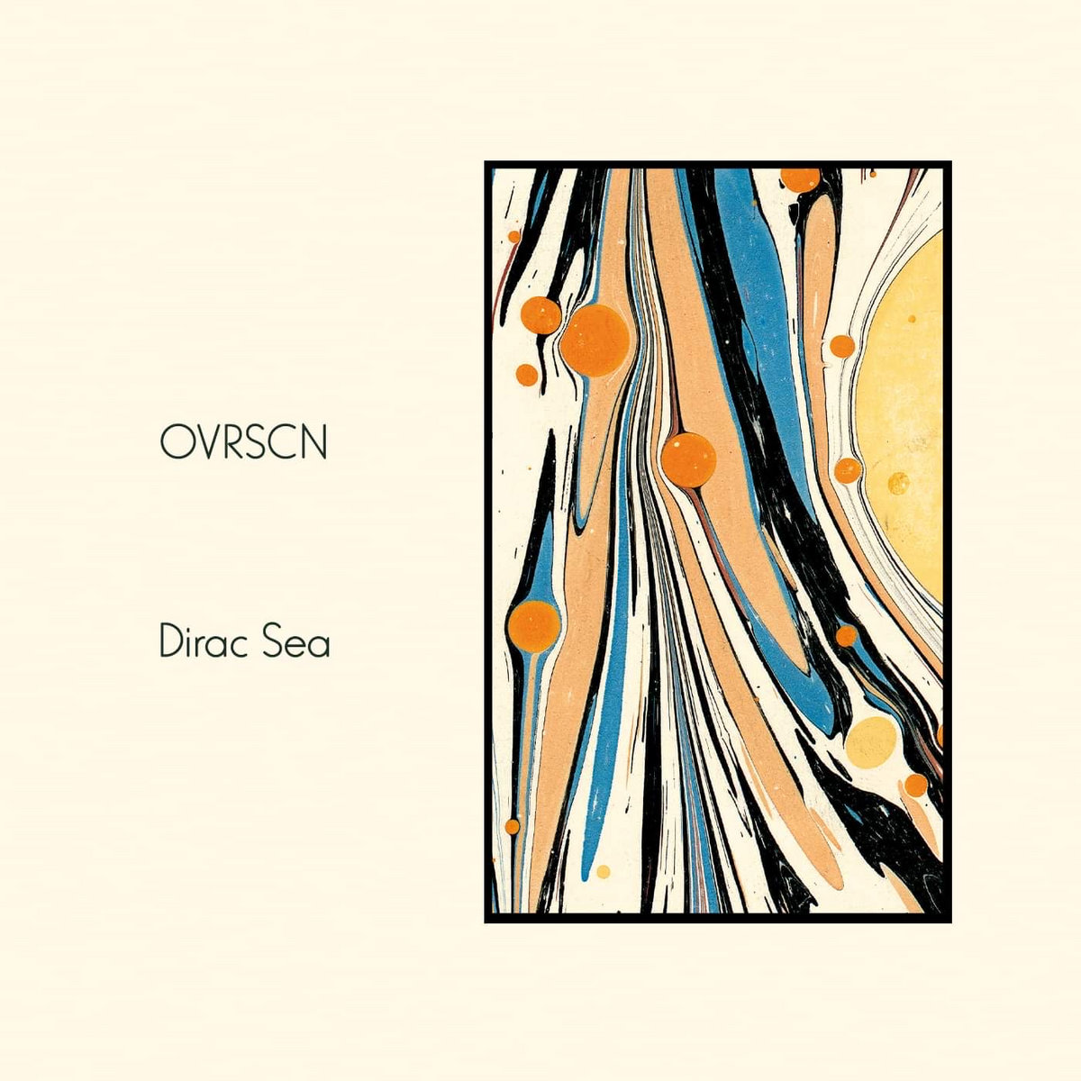 Dirac Sea | OVRSCN | Muzan Editions