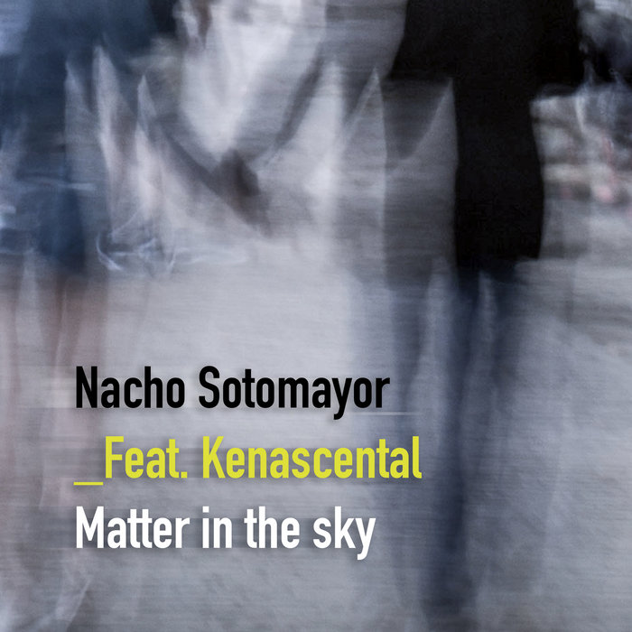 Matter in the sky | Nacho Sotomayor