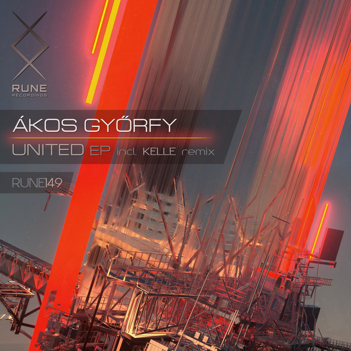 RUNE149: Akos Gyorfy — United EP (incl. Kelle Remix) | Akos Gyorfy ...