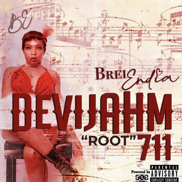 DeviJahm 711 ROOT | Brei Endia