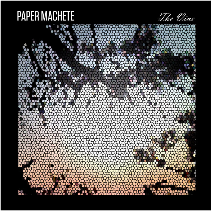 The Vine | Paper Machete
