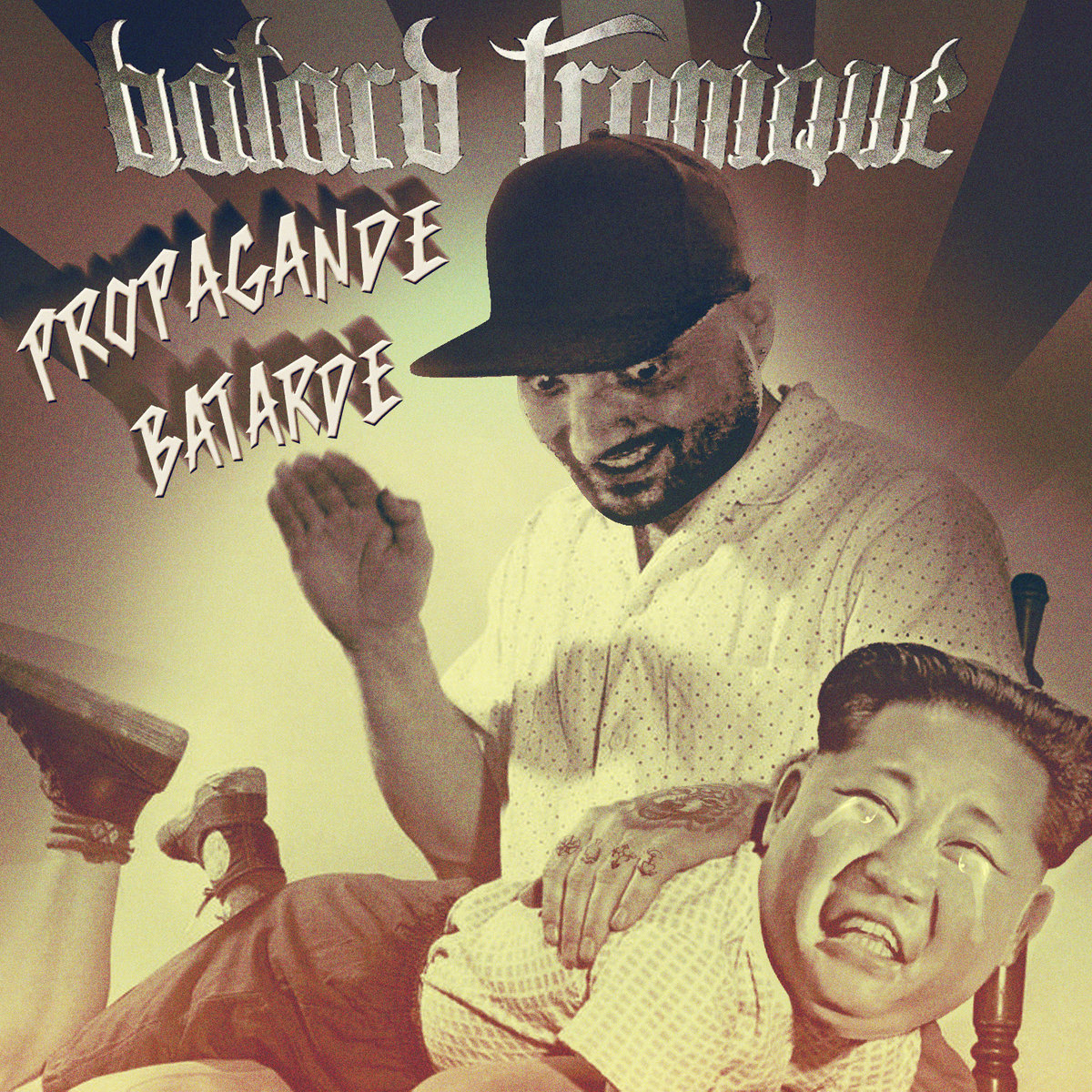 Propagande Batarde Vol. 1 | Batard Tronique | Paris Zombie Netlabel