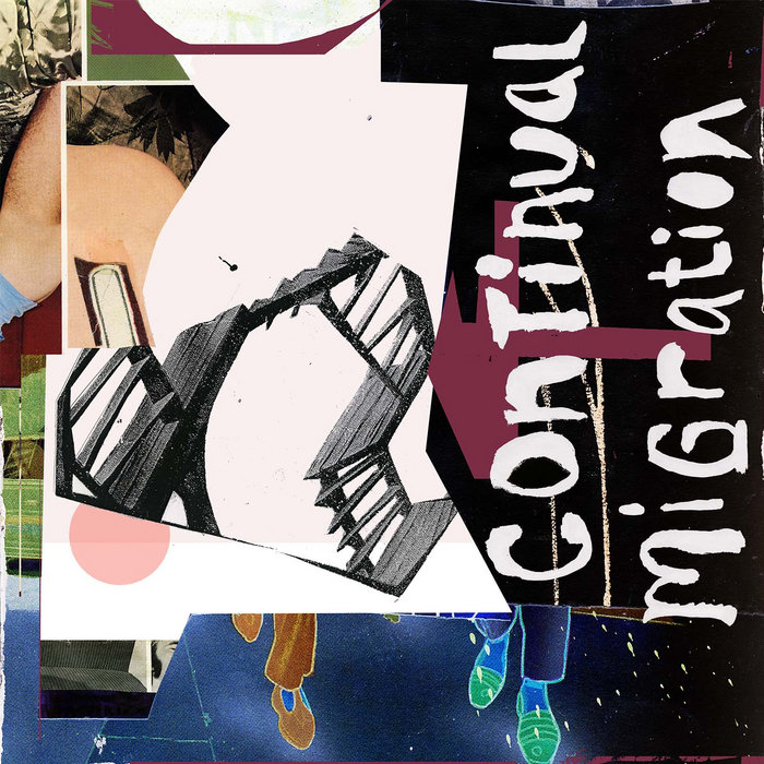 Collages I: Continual Migration | REX