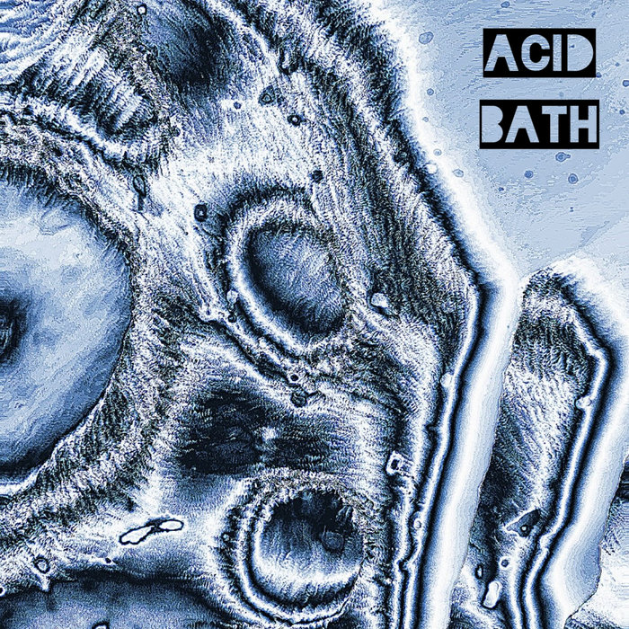 Acid Bath | wEird disKo