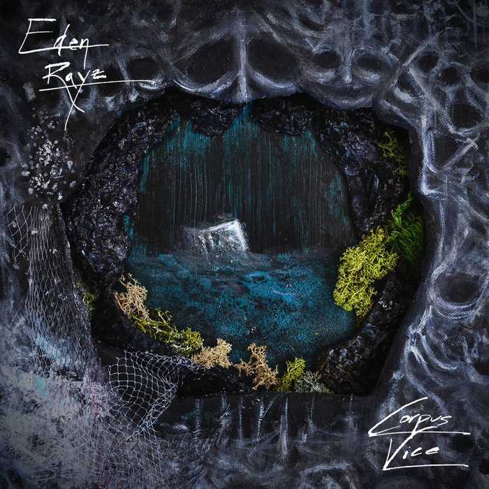 Corpus Vice | Eden Rayz