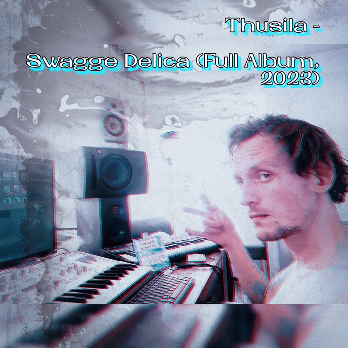 Thusila - Swagge-Delica (2023) | Thusila