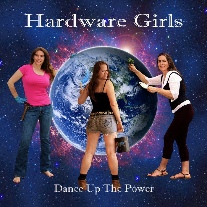 Dance Up The Power | Hardware Girls