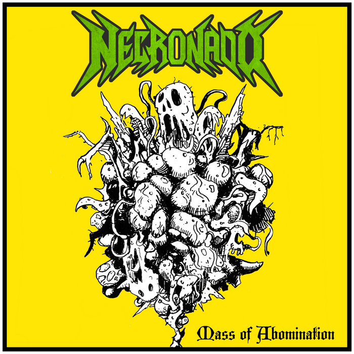 Mass of Abomination EP | Necronado