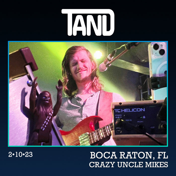 2023/02/10 Crazy Uncle Mikes, Boca Raton, FL | Tand