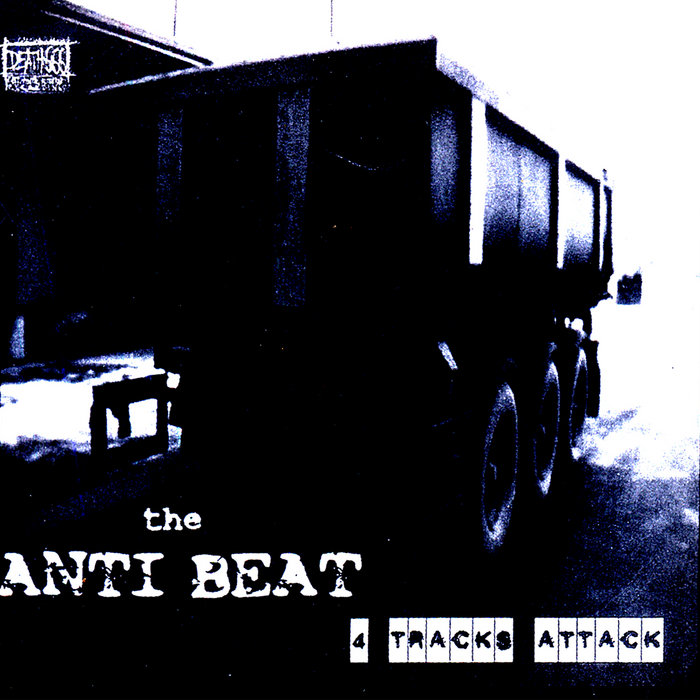 Four Tracks Attack | The Anti Beat | DEATH666RECORDS