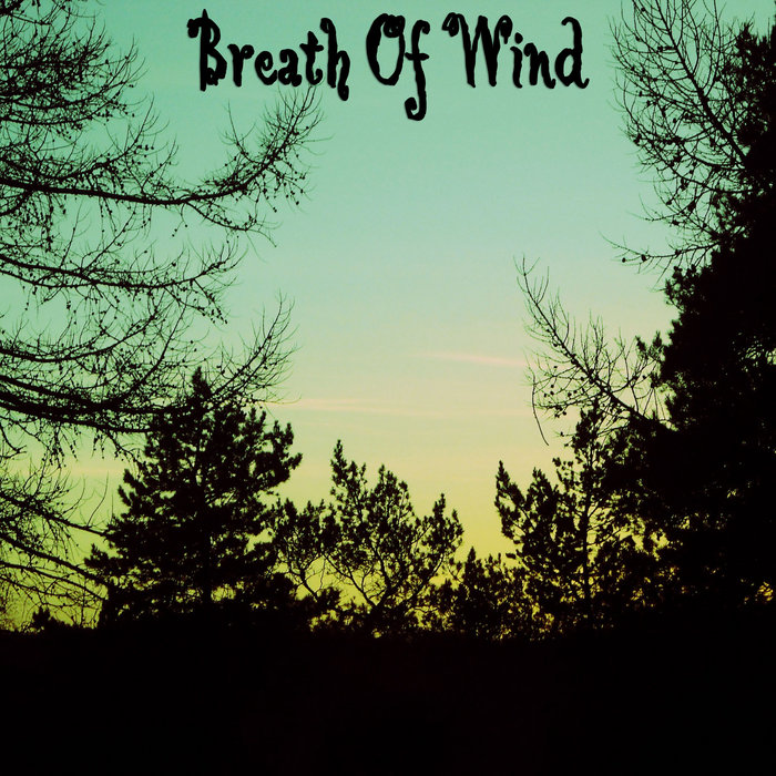 Breath Of Wind Breath Of Wind breath-of-wind-breath-of-wind