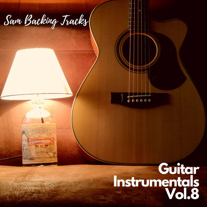 Guitar Instrumentals, Vol.8 | Sam Backing Tracks
