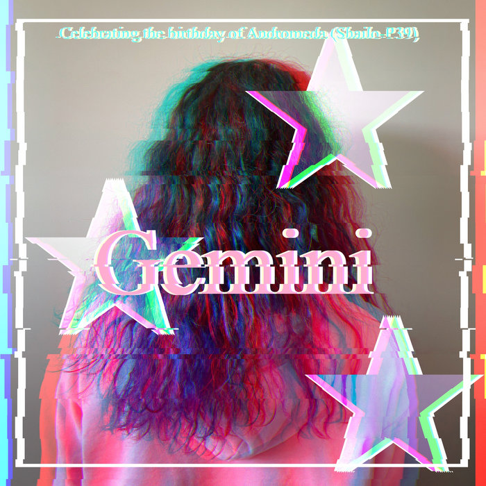 Gemini | Andromeda (Shailo-P39)