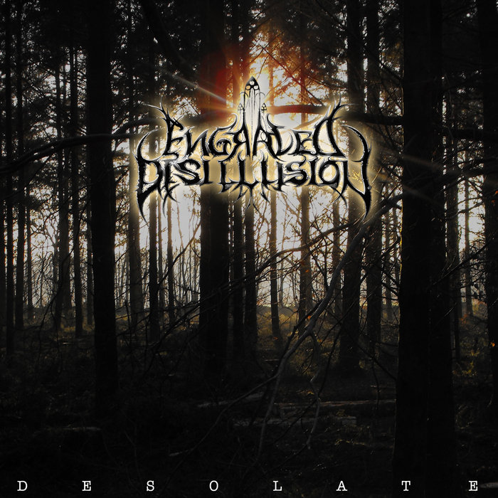 Desolate EP | Engraved Disillusion