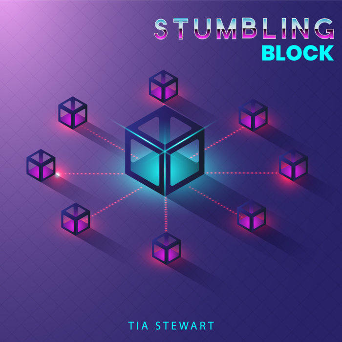 Stumbling Block | Tia Stewart