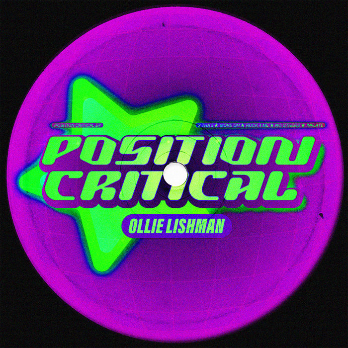 POSITION CRITICAL EP | Ollie Lishman