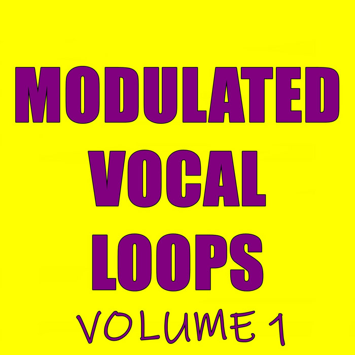 Modulated Vocal Loops Volume 1 | Dynamic Sample Packs