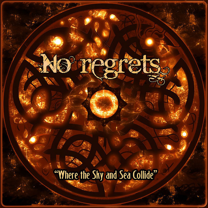 "Where the Sky and Sea Collide" | No Regrets
