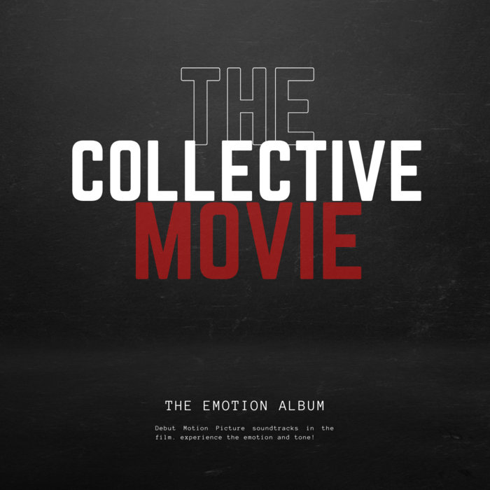 The Collective: Movie | Soundtracks | Trialside Records