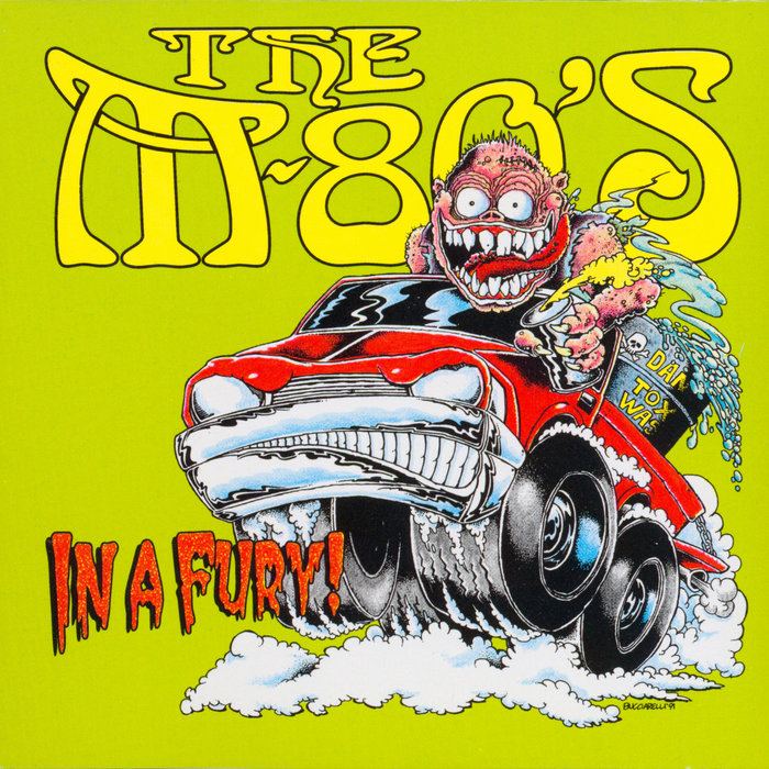 In a Fury! | The M-80'S | Get Hip Recordings