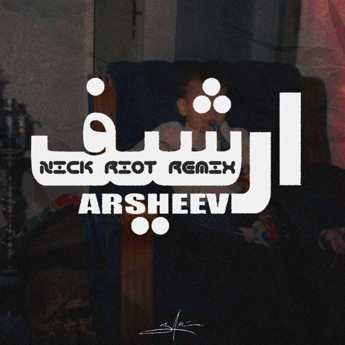 SAMI - ARSHEEV (NICK RIOT REMIX) | Sami Issa, Nick Riot | Nick Riot