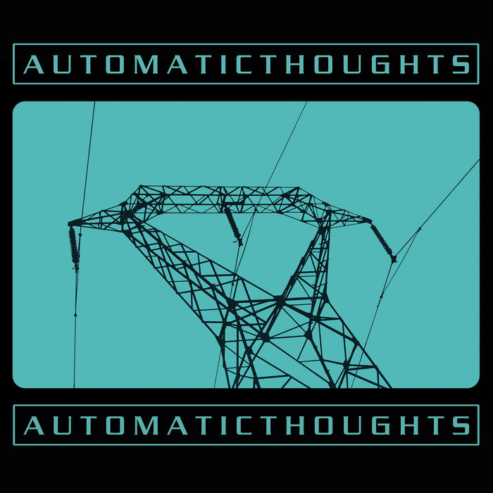 Automatic Thoughts | Automatic Thoughts