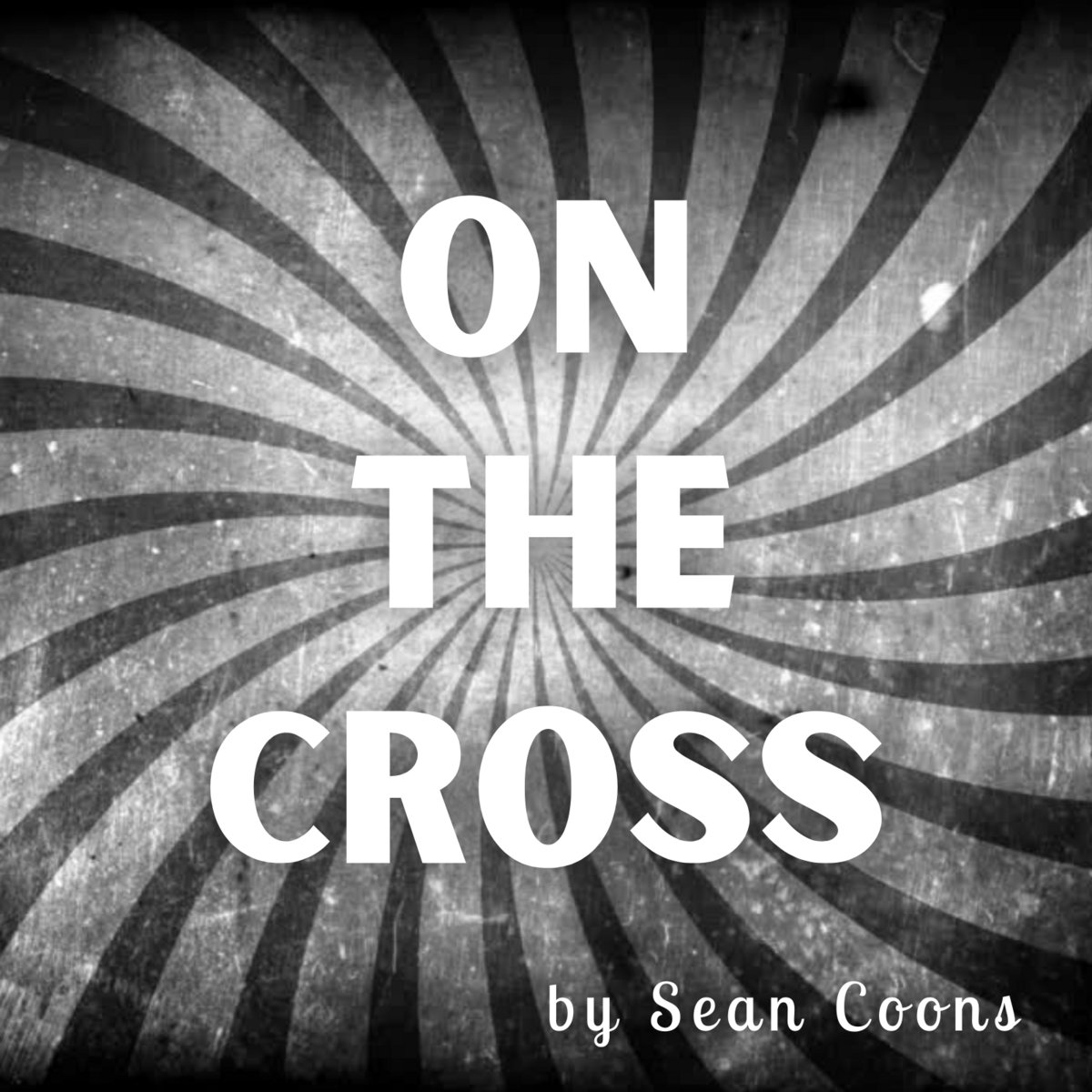 On the Cross | Sean Coons