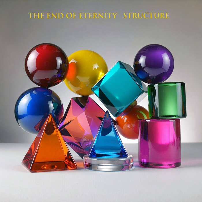 Structure | The End Of Eternity