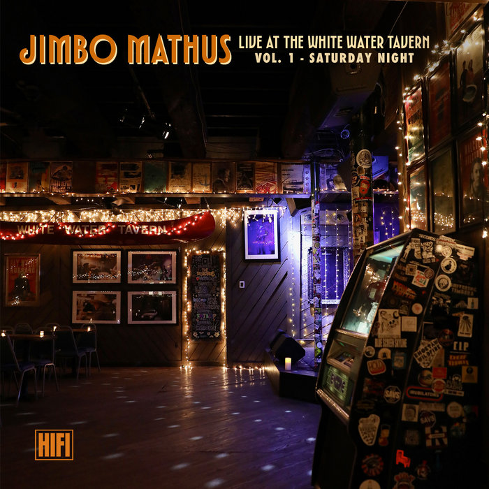 Jimbo Mathus "Live at White Water Tavern vol. 1" | Jimbo Mathus