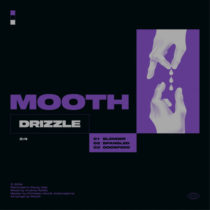 DRIZZLE | Mooth