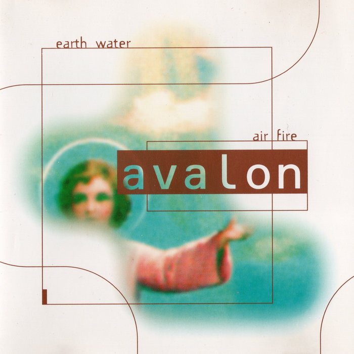 Avalon - Earth Water Air Fire | Crammed Electronic Archives