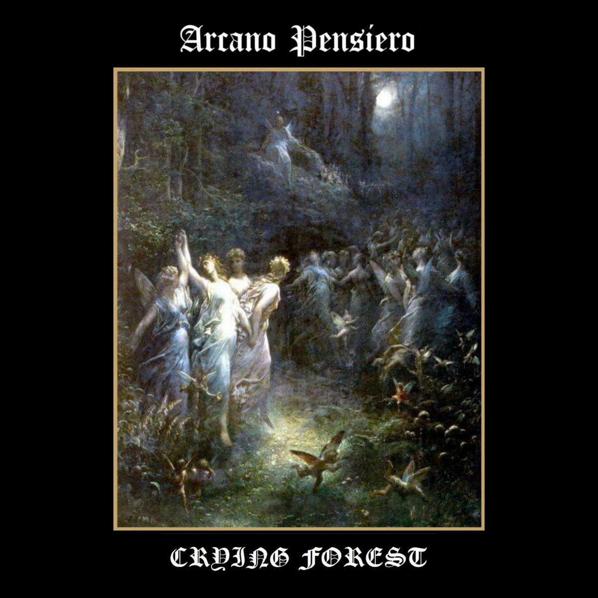 Split Album with Crying Forest | Arcano Pensiero/Crying Forest | Arcano ...