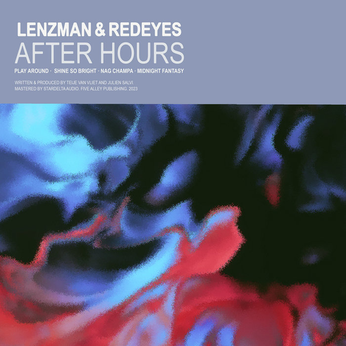 After Hours | Lenzman & Redeyes | Five Alley