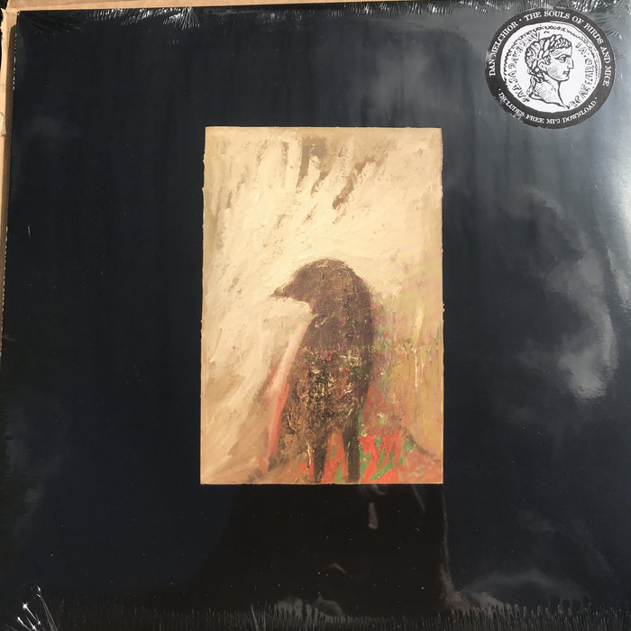 Dan Melchior-The Souls Of Birds And Mice lp | Siltbreeze Records