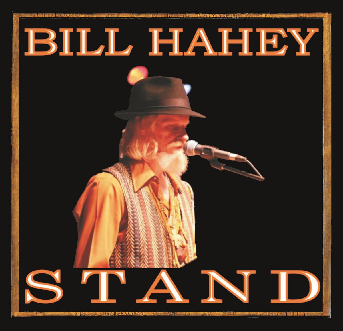 STAND | Bill Hahey