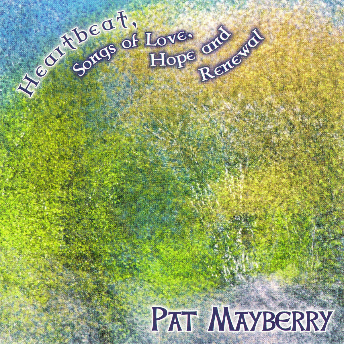 Heartbeat | Pat Mayberry