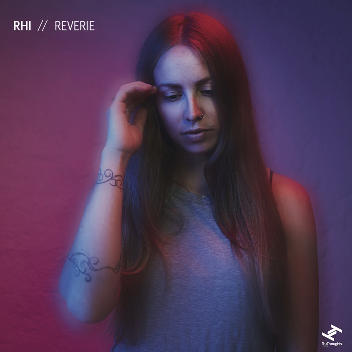 Reverie | Rhi